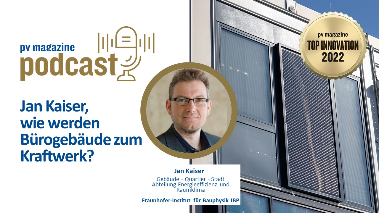pv magazine Podcast: Jan Kaiser, wie werden Bürogebäude möglichst ...