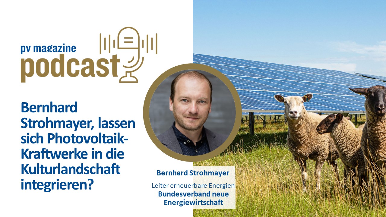 pv magazine Podcast: Bernhard Strohmayer, lassen sich Photovoltaik ...